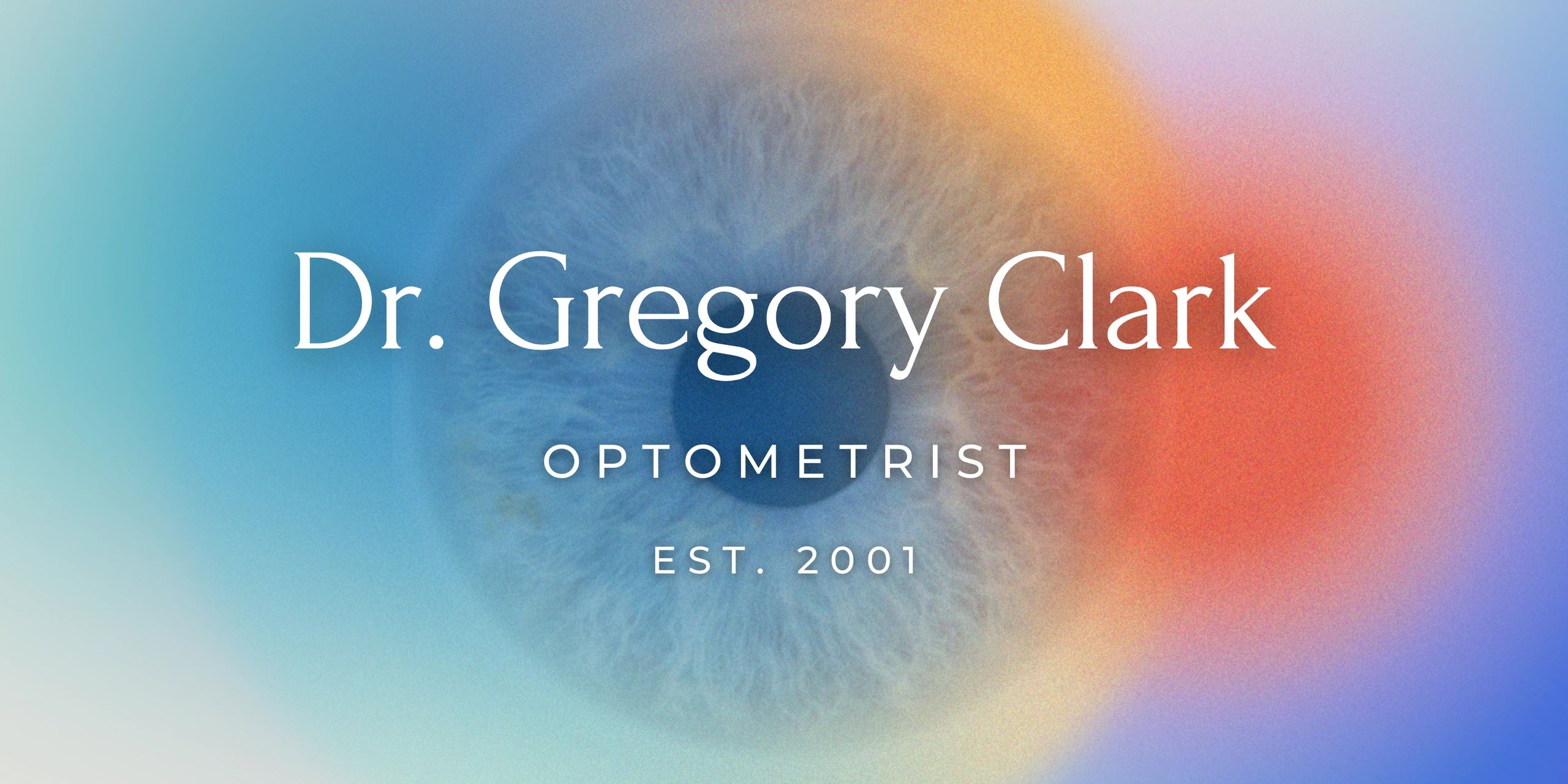 Optometrist - Gregory Clark, O.D.
